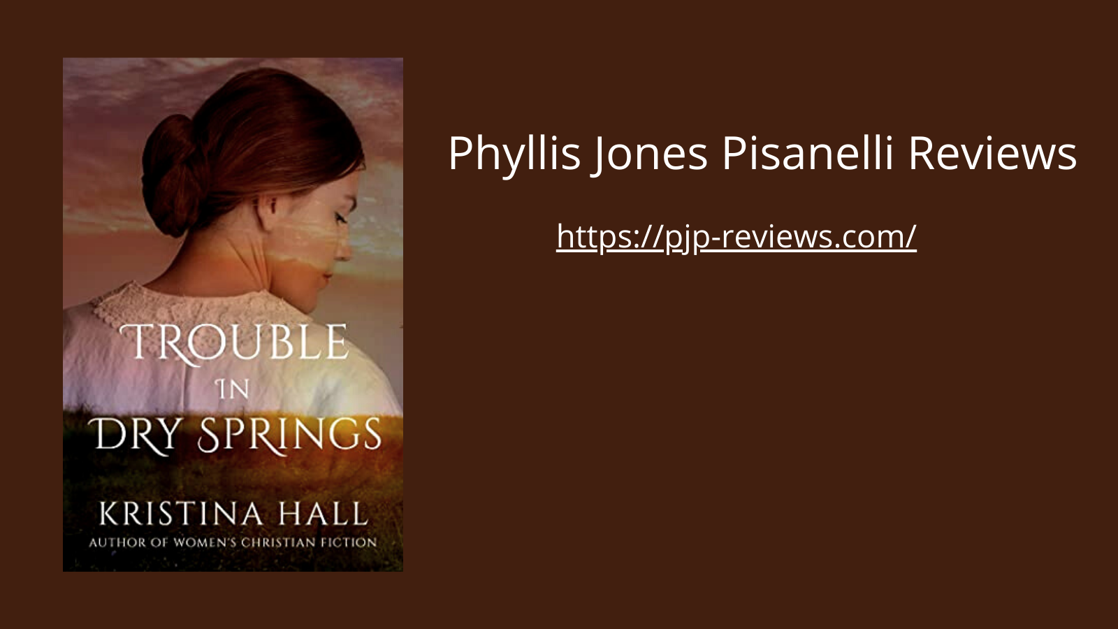 Trouble in Dry Springs by Kristina Hall ~ 5⭐ | Phyllis Jones Pisanelli Reviews