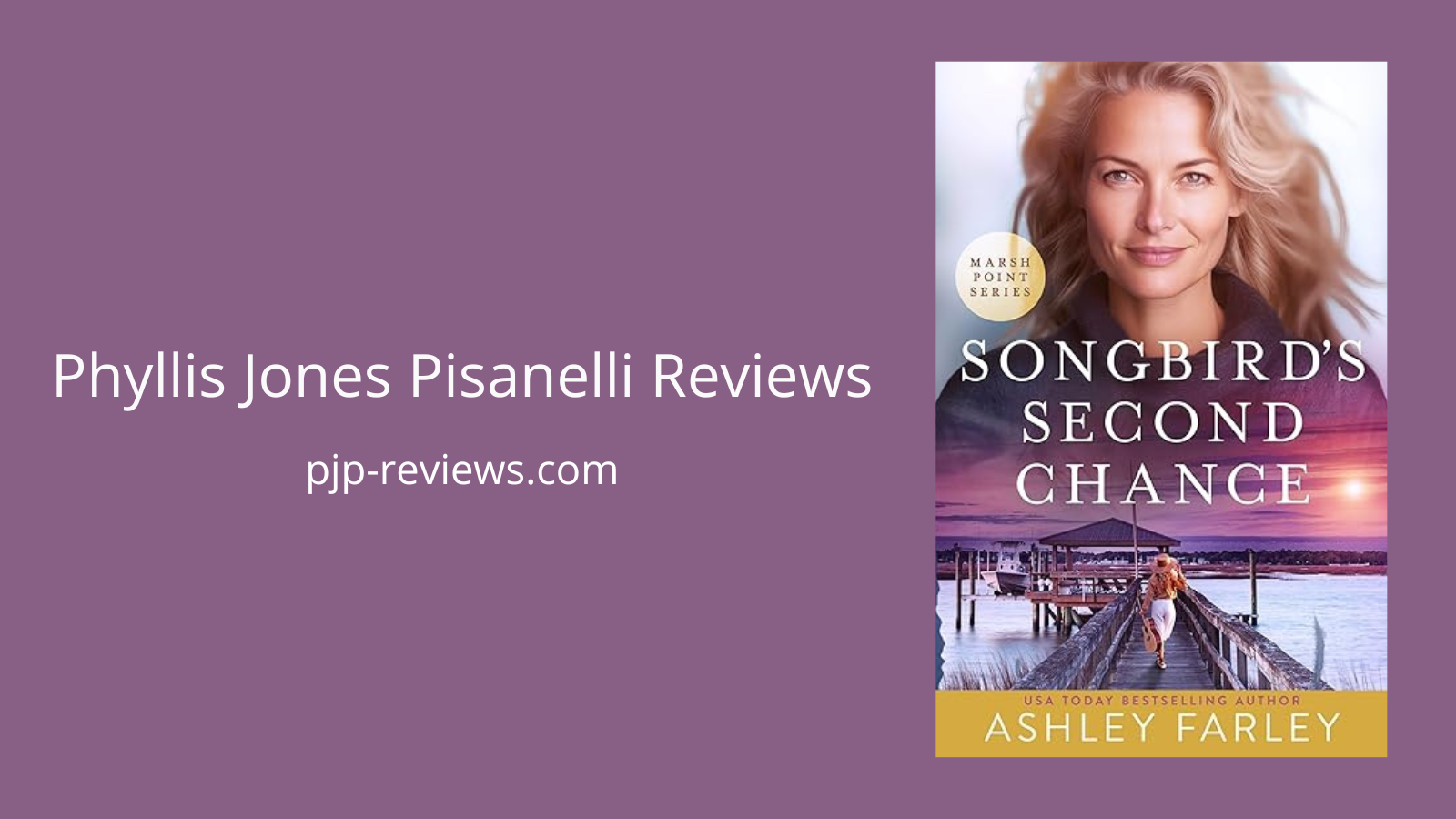 Songbird’s Second Chance by Ashley Farley ~ 5⭐ | Phyllis Jones ...