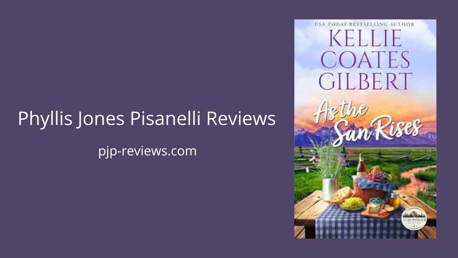 As the Sun Rises by Kellie Coates Gilbert ~ 5⭐ | Phyllis Jones ...